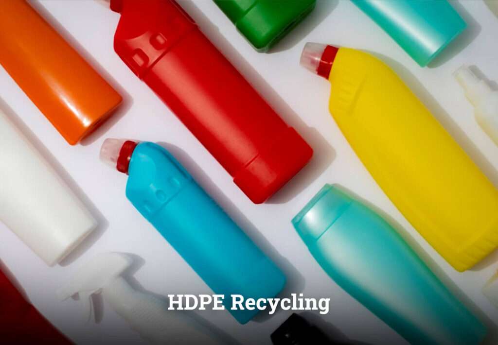 HDPE Recycling: Key to Reducing Plastic Pollution
